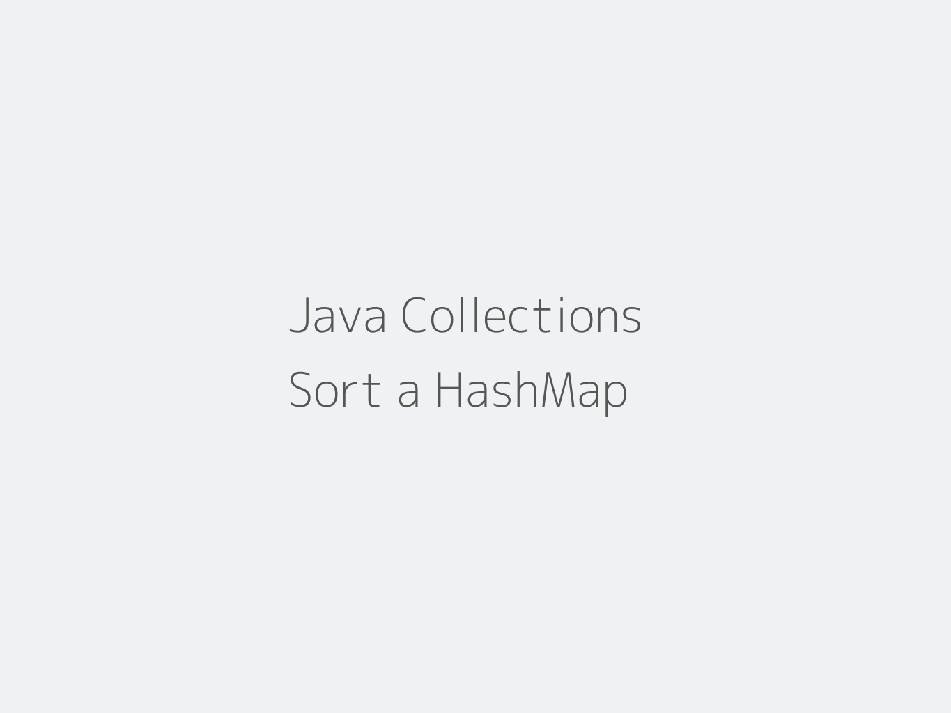 Sort HashMap And LinkedHashMap In Java By Keys And Values